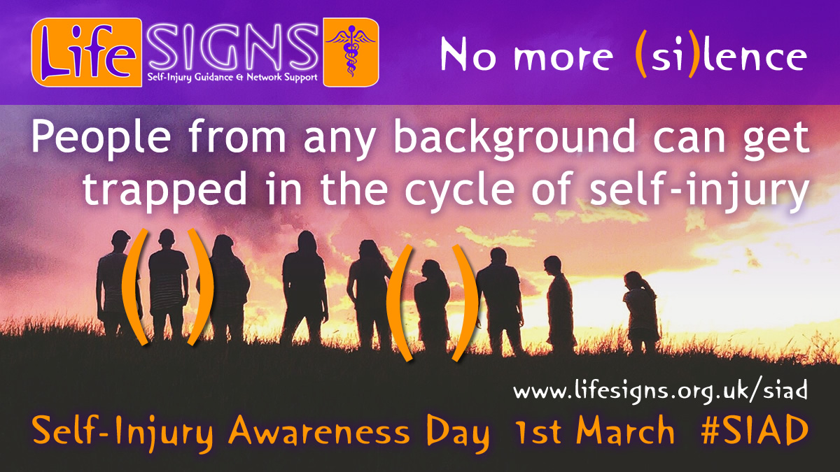 SIAD: Self Injury Awareness Day | LifeSIGNS
